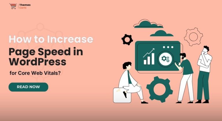 How to Increase Page Speed in WordPress